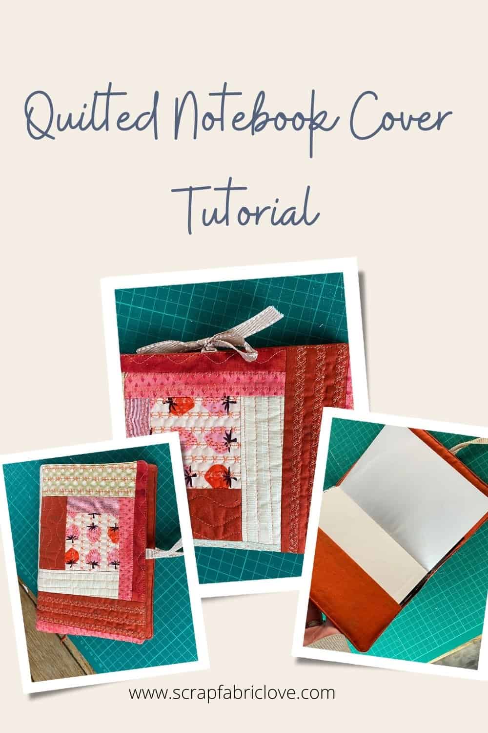 How to Make a Quilted Journal Cover - Any Size! - Scrap Fabric Love
