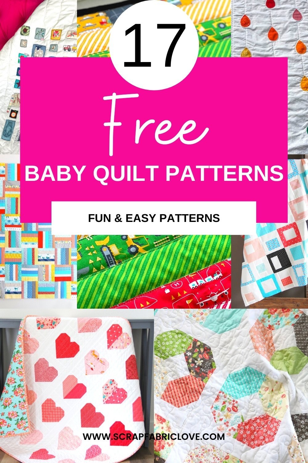 17 Fun & Easy Free Baby Quilt Patterns - Scrap Fabric Love