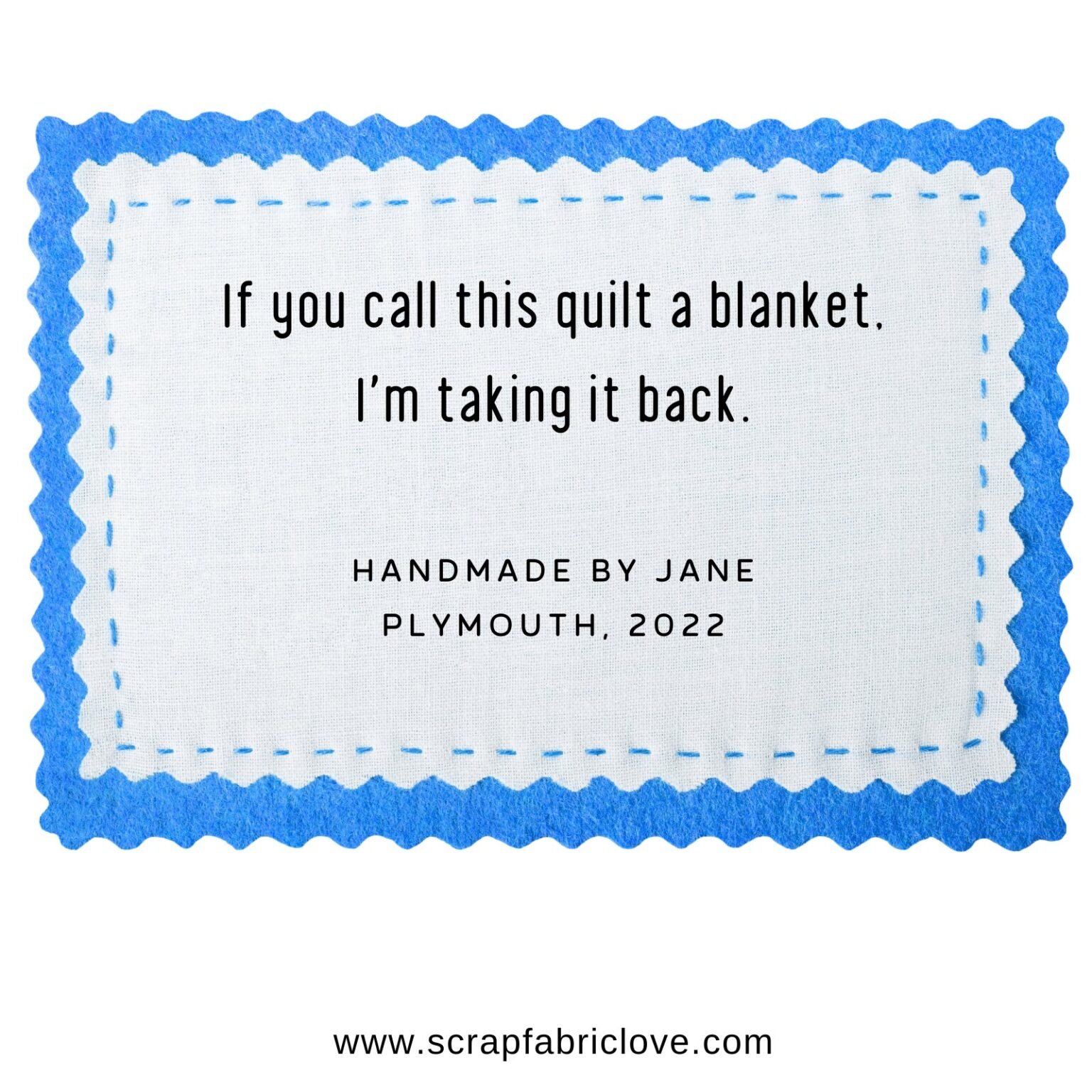 100+ Quilt Label Sayings & Quotes for Every Occasion